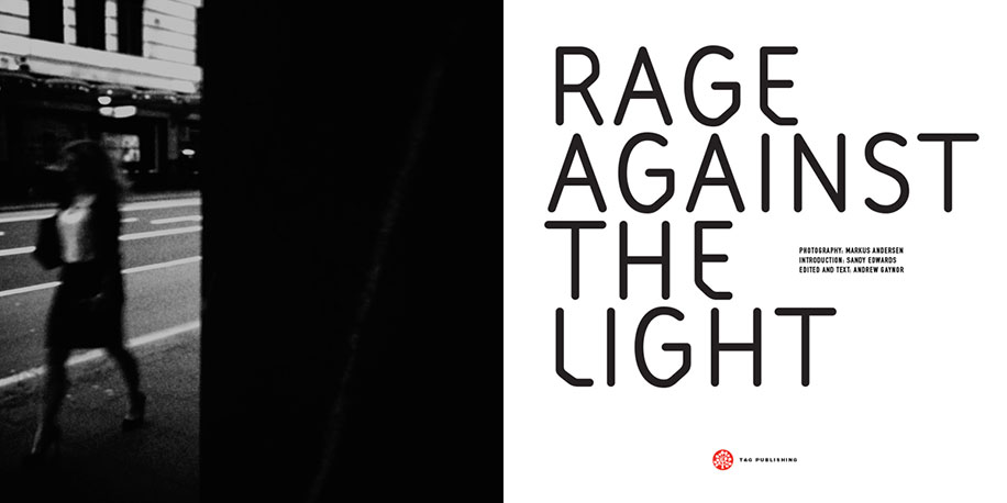 "Rage Against The Light" new book by Markus Andersen - Leica Rumors